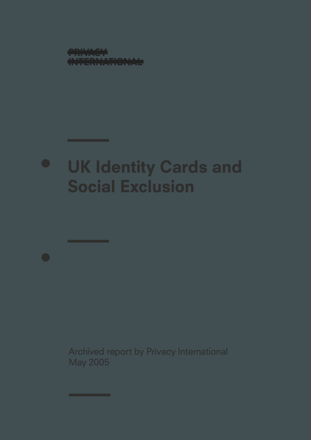 United Kingdom Identity Cards and Social Exclusion | Privacy International