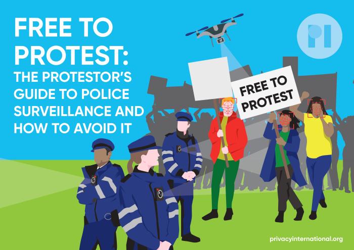 Free to Protest (UK) | Privacy International